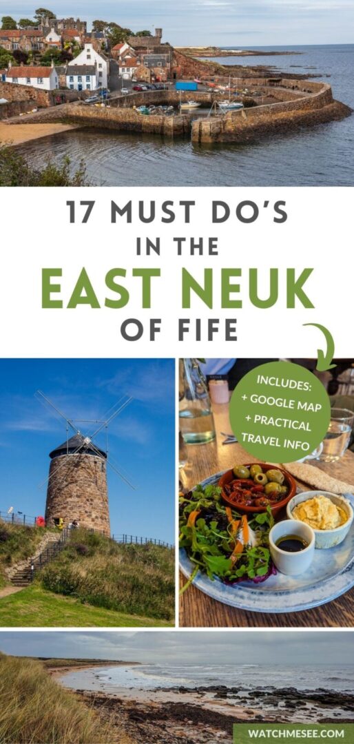 The East Neuk of Fife: 17 Must Do's from Elie to Kingsbarns - Watch Me See